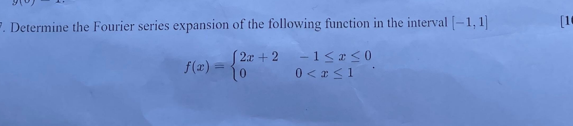 Solved Determine The Fourier Series Expansion Of The