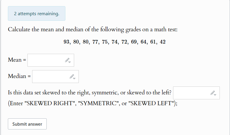 Solved Calculate the mean and median of the following grades | Chegg.com