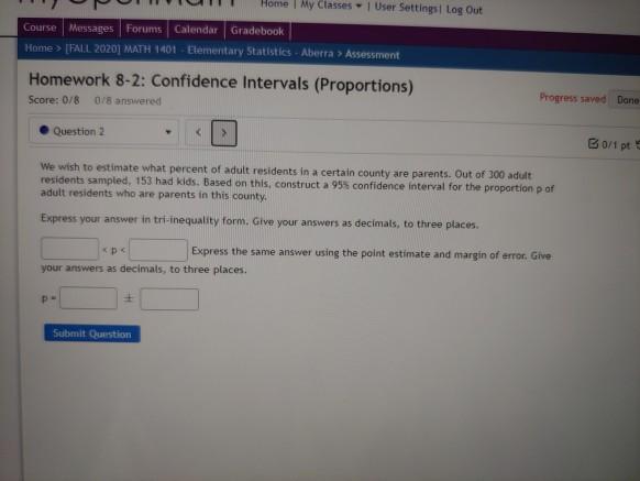 Solved Homework 8-2: Confidence intervals (Proportions) | Chegg.com