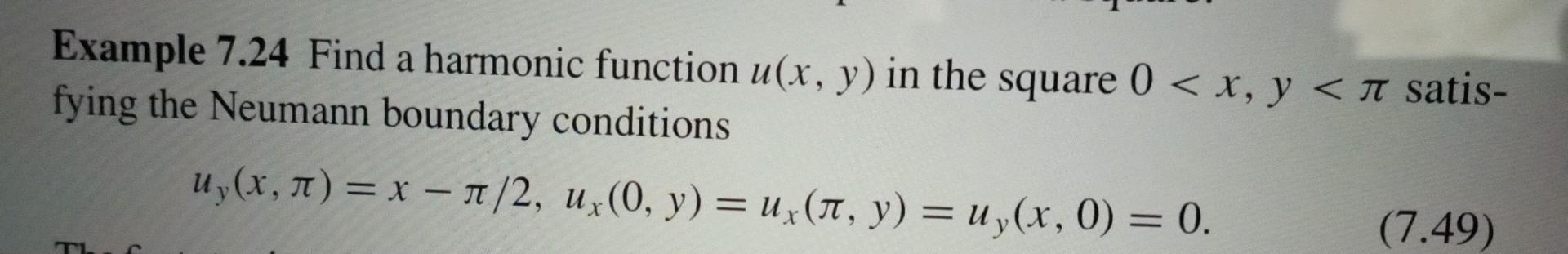 Solved Example 7.24 Find a harmonic function u(x,y) in the | Chegg.com