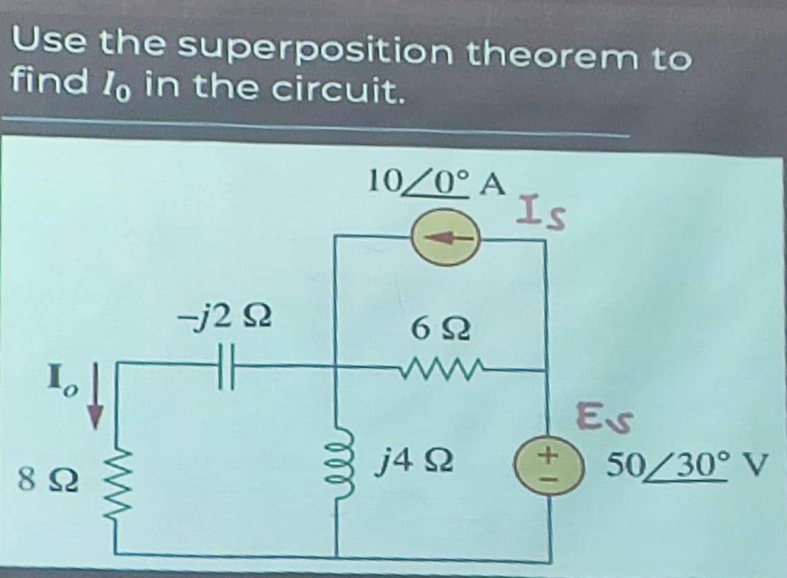 Solved Use the superposition theorem to find I0 in the | Chegg.com