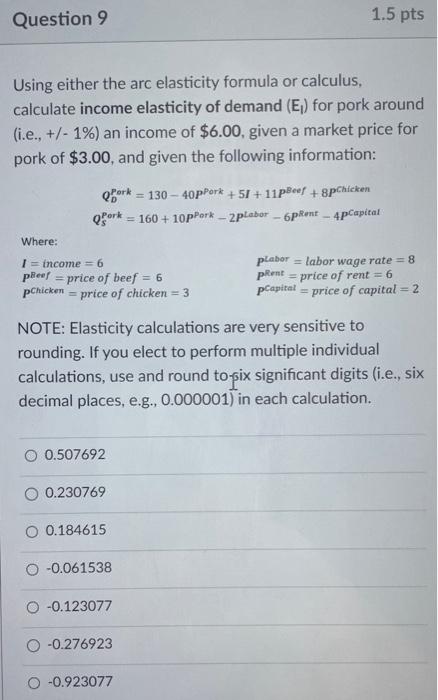 Solved Using either the arc elasticity formula or calculus, | Chegg.com