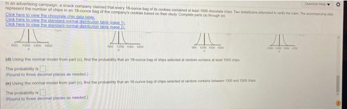 Solved In an advertising campaign, a snack company dimed | Chegg.com