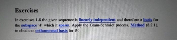 Solved Exercises In exercises 1-8 the given sequence is | Chegg.com