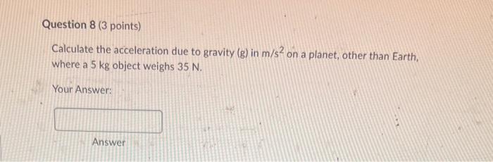 Solved Calculate the acceleration due to gravity (g) in m/s2 | Chegg.com