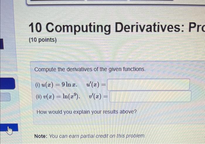 Solved 10 Computing Derivatives: Pr (10 points) Compute the | Chegg.com