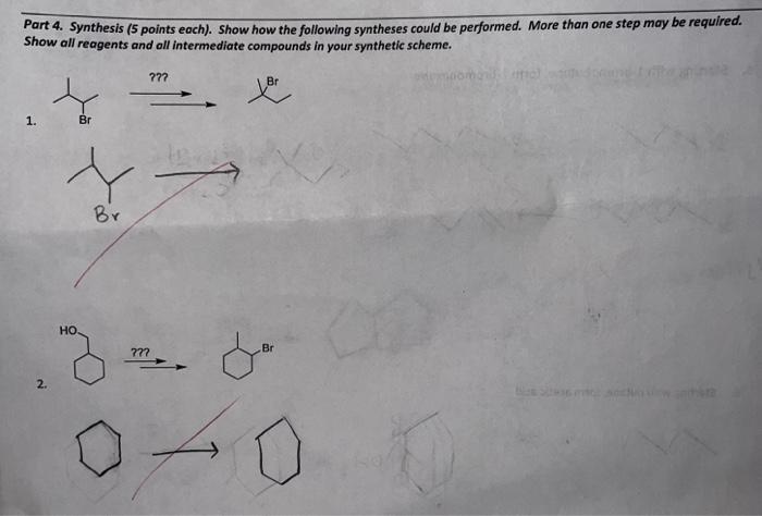 Solved Synthesis. Show how the following syntheses could be | Chegg.com