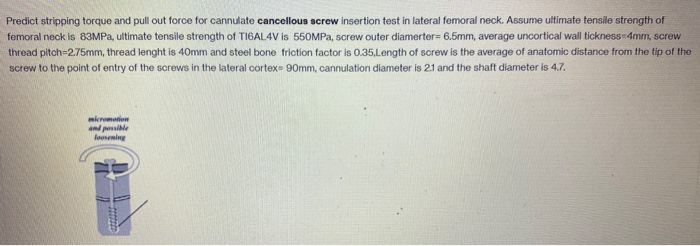Predict stripping torque and pull out force for | Chegg.com