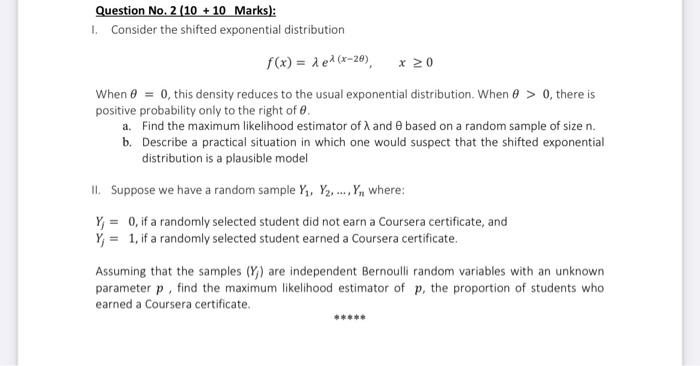 Solved I. Consider the shifted exponential distribution | Chegg.com