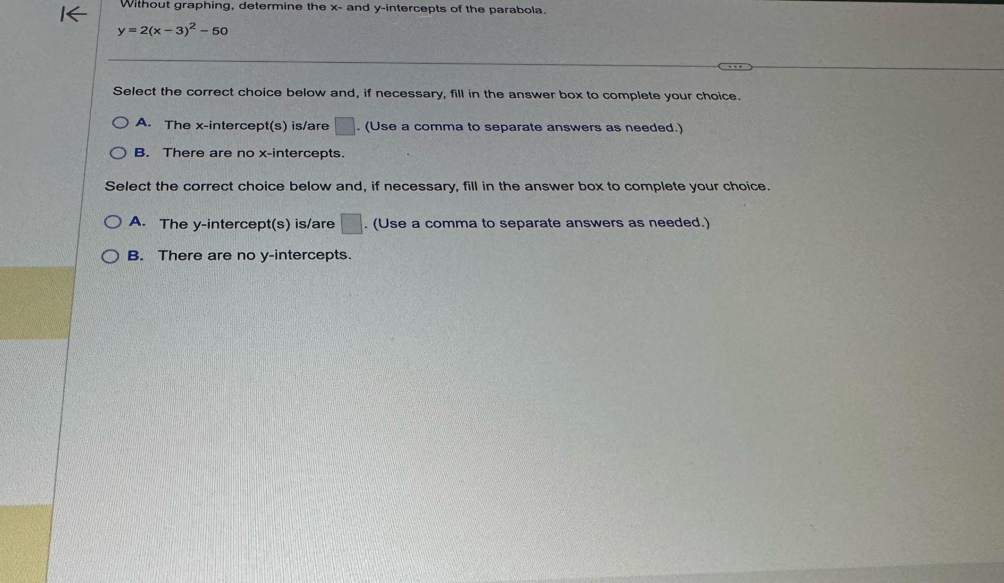 Solved Without graphing, determine the x-and y-intercepts of | Chegg.com