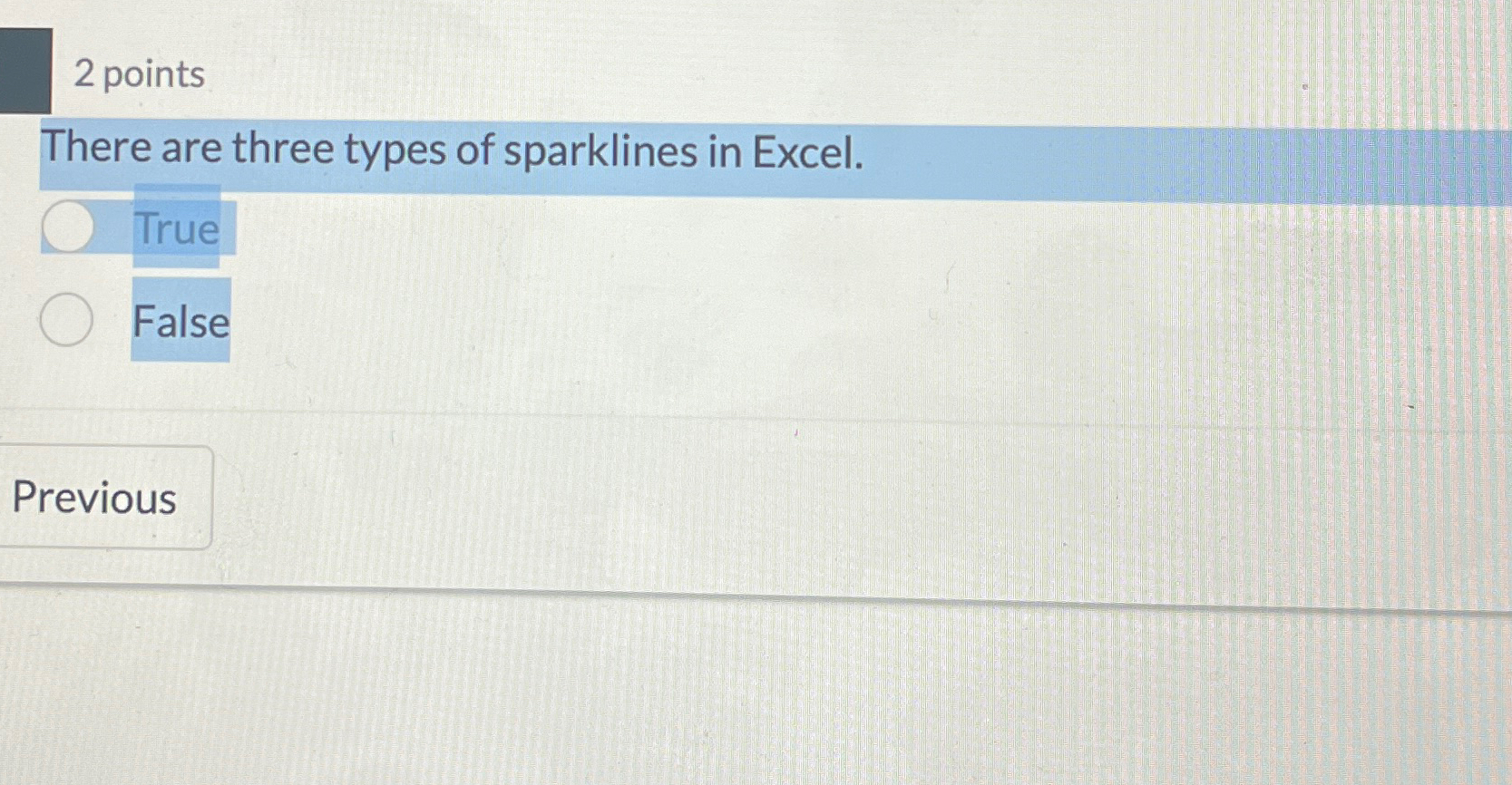Solved 2 ﻿pointsThere are three types of sparklines in | Chegg.com