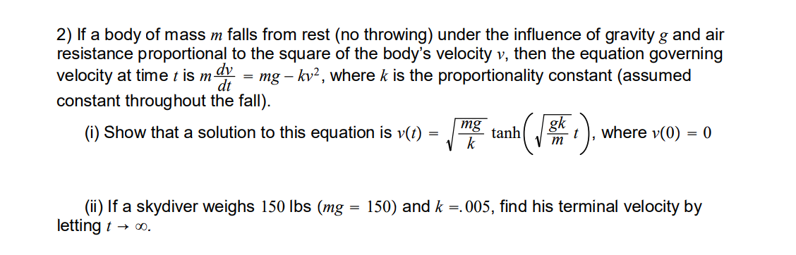 Solved If a body of mass m ﻿falls from rest (no throwing) | Chegg.com