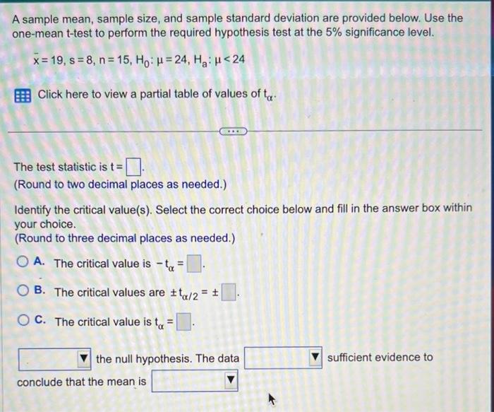 Solved A sample mean, sample size, and sample standard | Chegg.com
