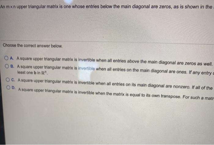 Solved An mxn upper triangular matrix is one whose entries | Chegg.com