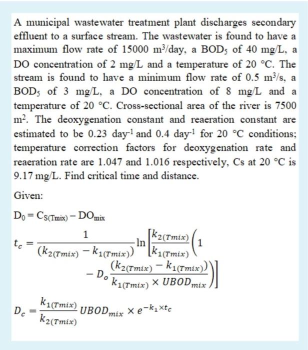 Solved A municipal wastewater treatment plant discharges | Chegg.com