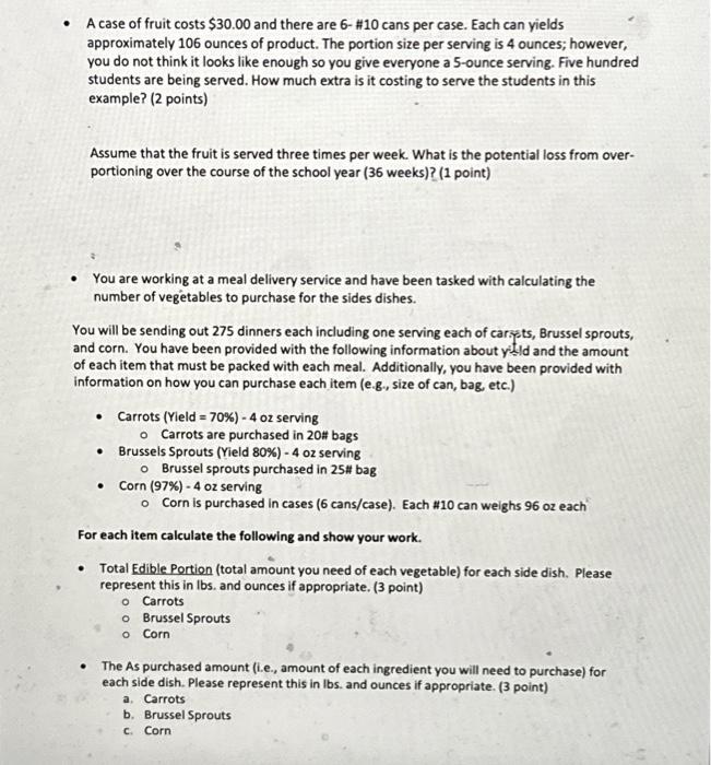 Solved - A case of fruit costs $30.00 and there are 6 - #10 | Chegg.com