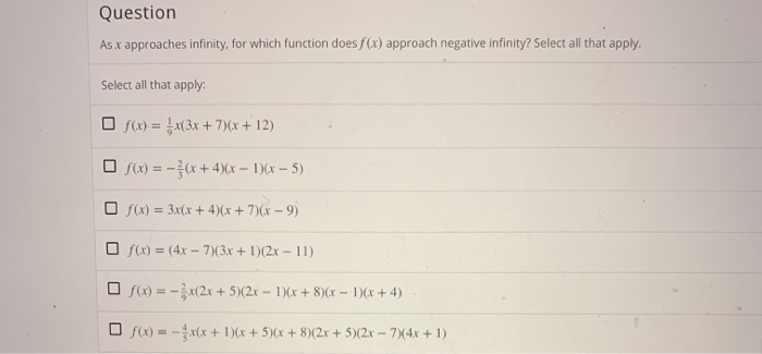 Solved Question As x approaches infinity, for which function | Chegg.com