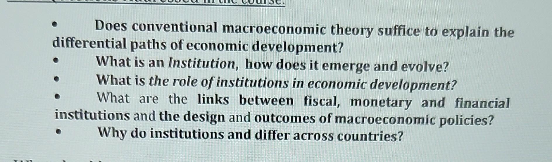 Solved - Does conventional macroeconomic theory suffice to | Chegg.com