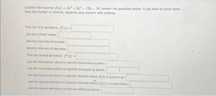 Solved Consider The Function F X 2x3 3x2−12x−18 Answer The