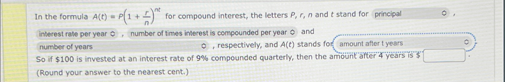 Solved In the formula A(t)=P(1+Γn)nt ﻿for compound interest, | Chegg.com