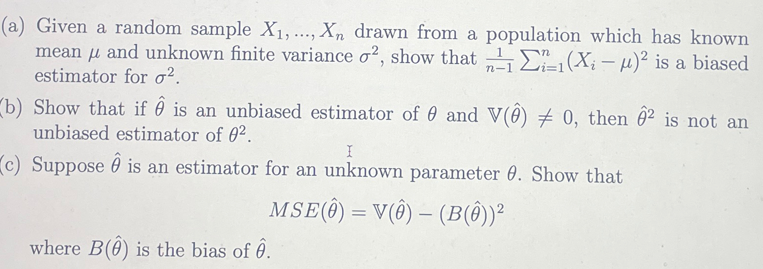 Solved (a) ﻿Given a random sample x1,dots,xn ﻿drawn from a | Chegg.com