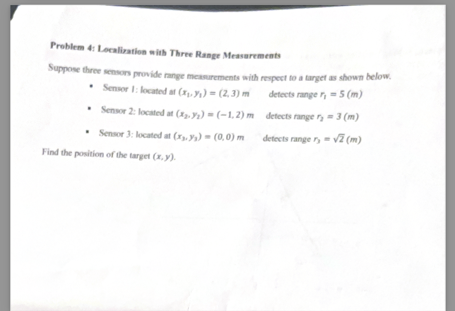 Solved Problem 4: Localization with Three Range | Chegg.com