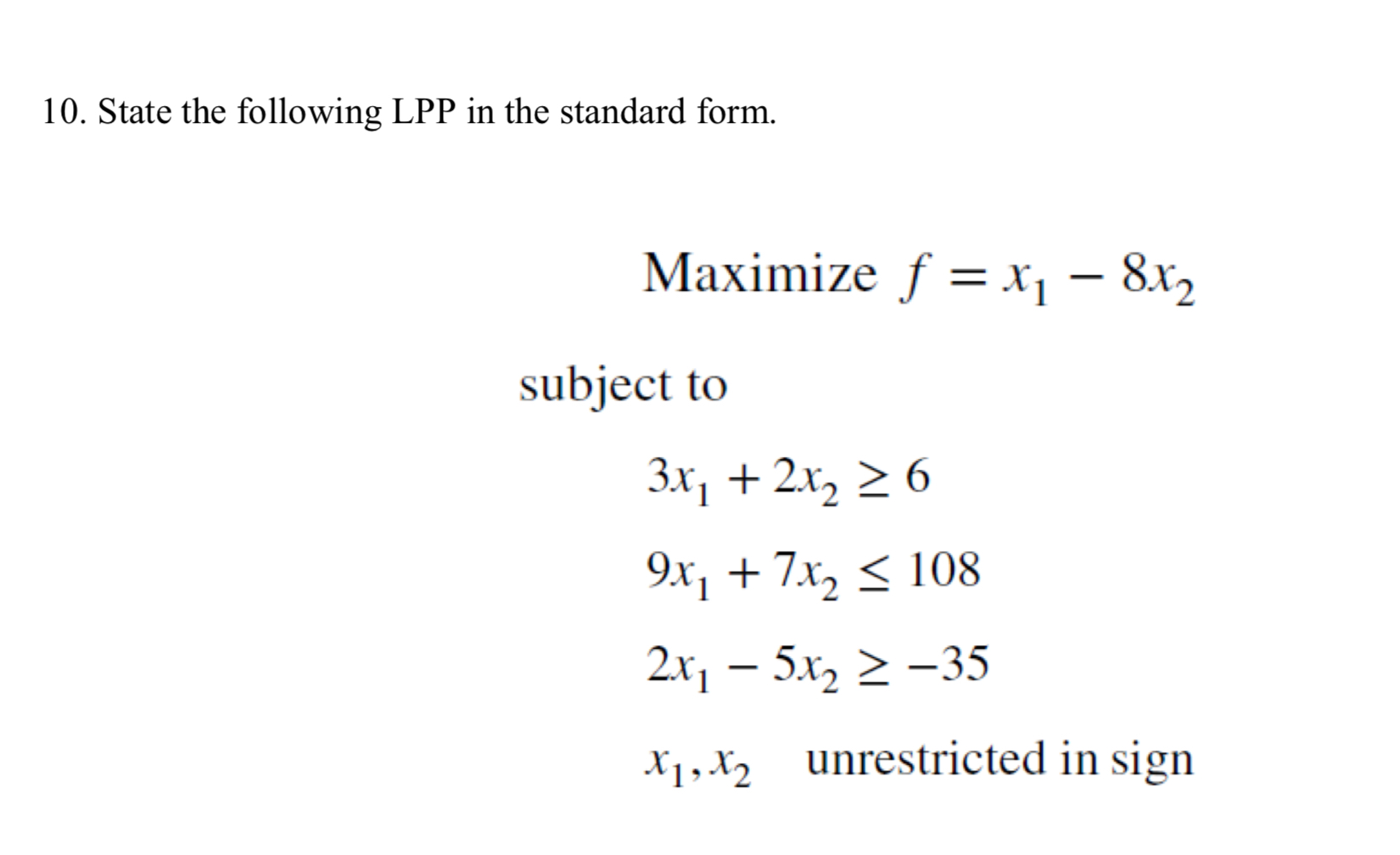 Solved State The Following Lpp In The Standard Form