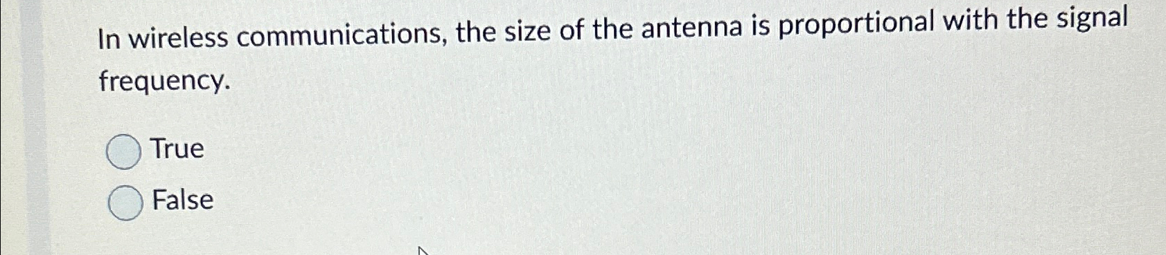 Solved In wireless communications, the size of the antenna | Chegg.com
