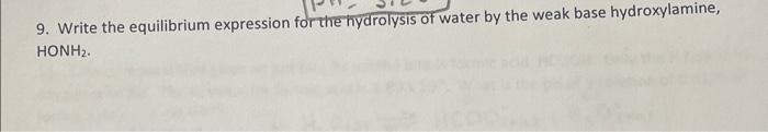 Solved 9. Write the equilibrium expression for the | Chegg.com