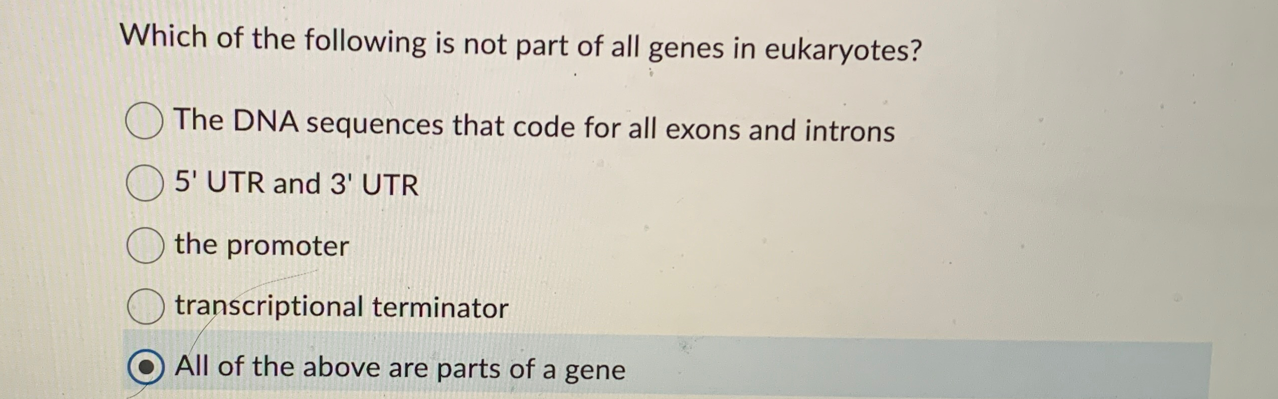 Solved Which of the following is not part of all genes in | Chegg.com