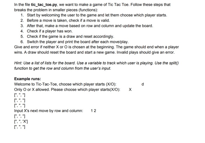 Solved In the file tic_tac_toe.py, we want to make a game of | Chegg.com