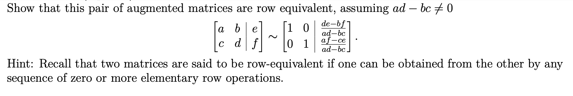 Solved Show that this pair of augmented matrices are row | Chegg.com