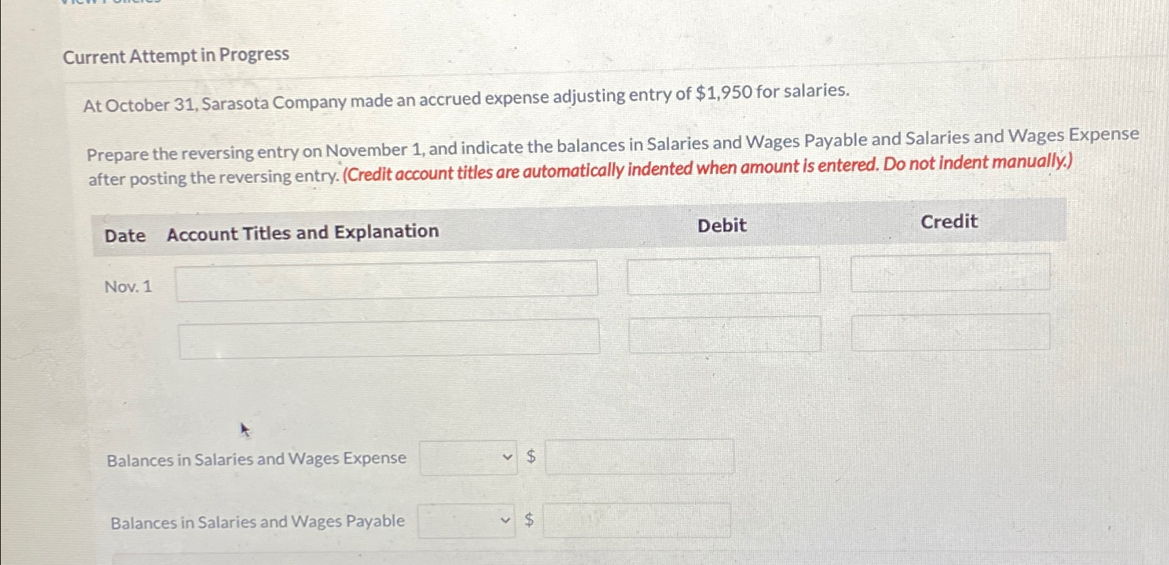 Current Attempt in ProgressAt October 31, ﻿Sarasota | Chegg.com