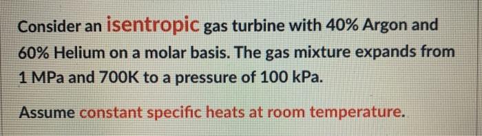 Solved Determine the turbine work per unit mass flow rate in | Chegg.com