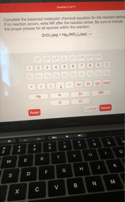 Solved Complete the balanced molecular chemical equation for | Chegg.com