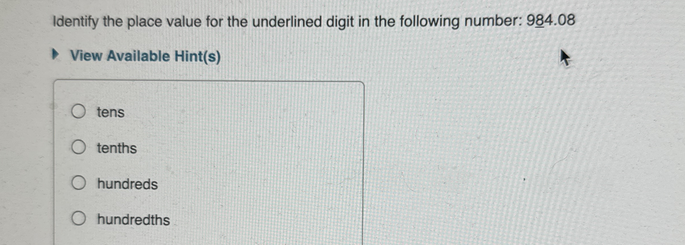 Solved Identify the place value for the underlined digit in | Chegg.com