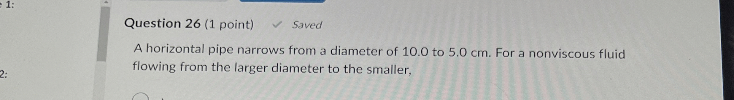 Solved A horizontal pipe narrows from a diameter of 10.0 ﻿to | Chegg.com