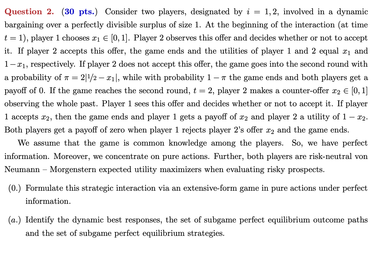 Solved Question 2. (30 ﻿pts.) ﻿Consider two players, | Chegg.com