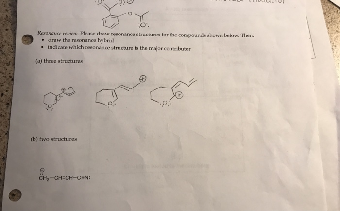 Solved Resonance review. Please draw resonance structures | Chegg.com
