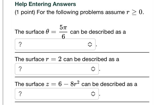 Solved Help Entering Answers (1 point) For the following | Chegg.com