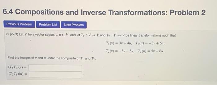 Solved 6.4 Compositions and Inverse Transformations: Problem | Chegg.com
