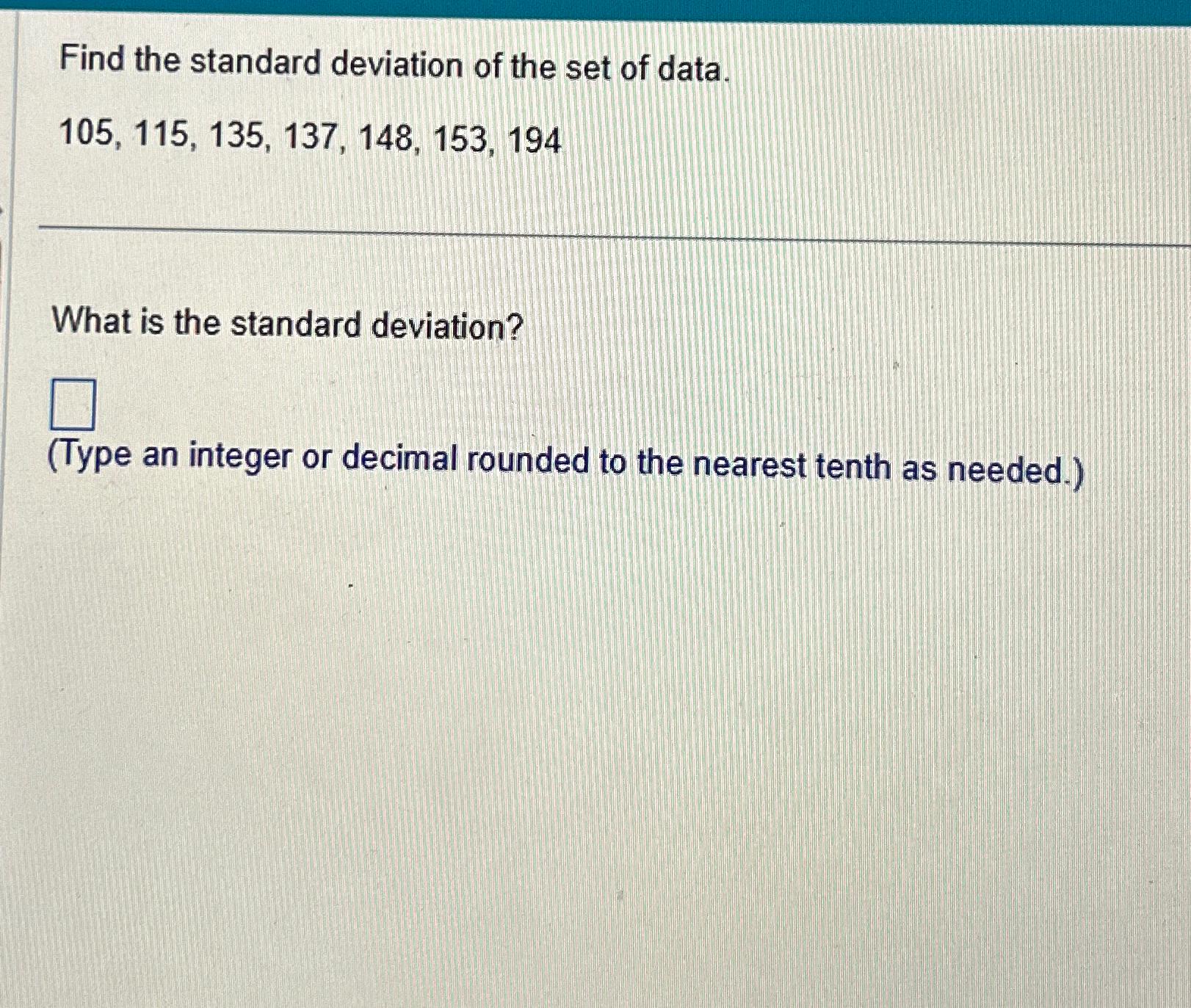 Solved Find the standard deviation of the set of | Chegg.com