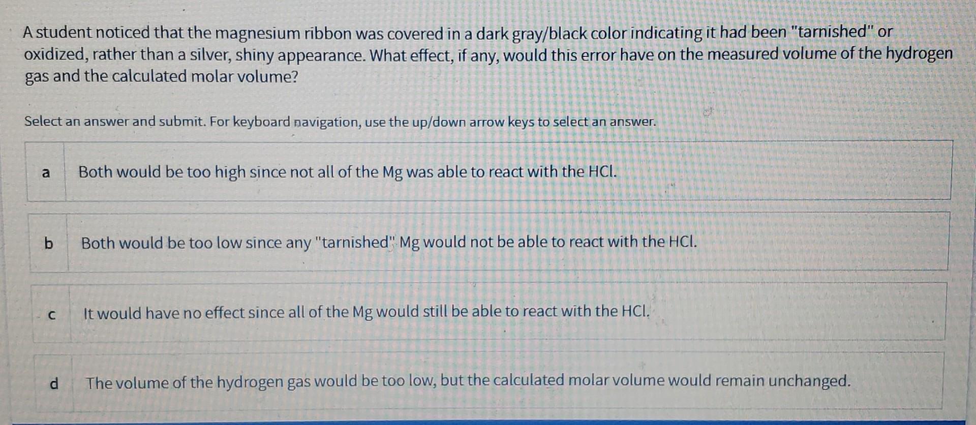 Solved A student noticed that the magnesium ribbon was | Chegg.com