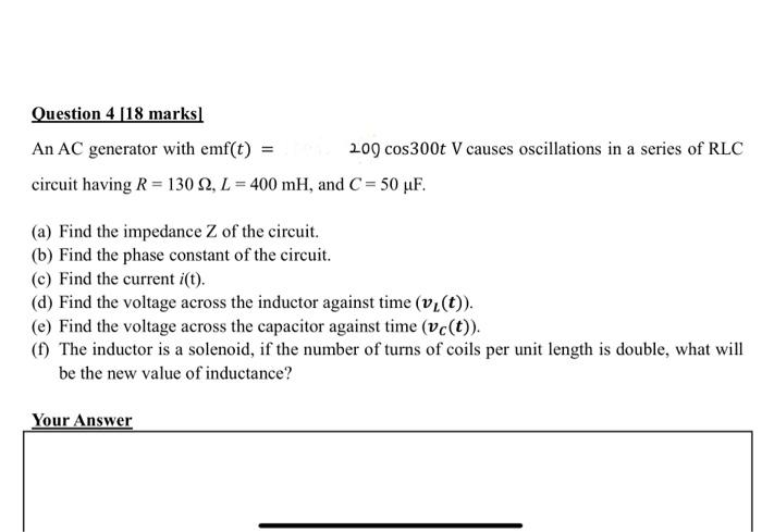 Solved Question 4 [18 marks] An AC generator with | Chegg.com
