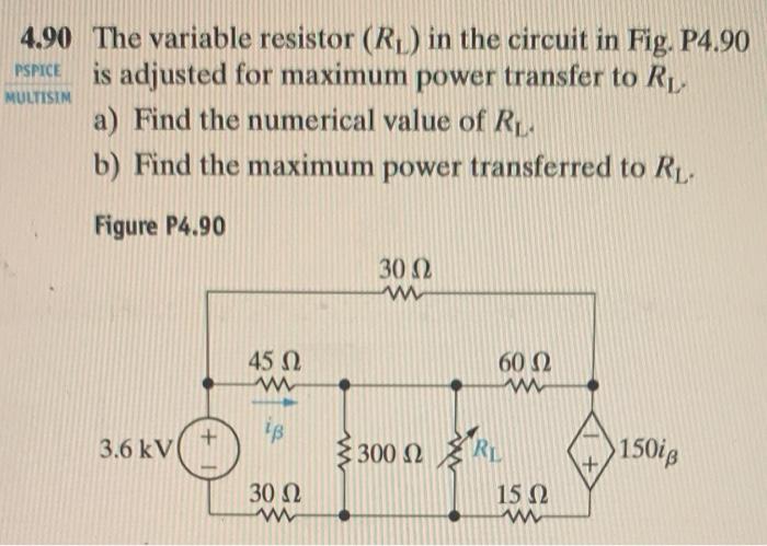 Solved PSPICE MULTISIM 4.90 The variable resistor (RL) in | Chegg.com