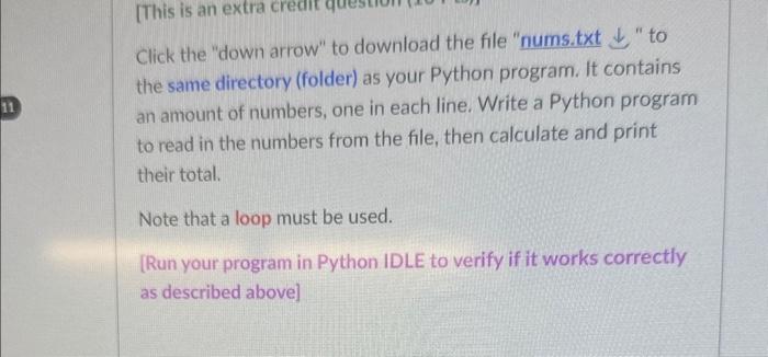 Solved Click the "down arrow" to download the file "nums.txt | Chegg.com