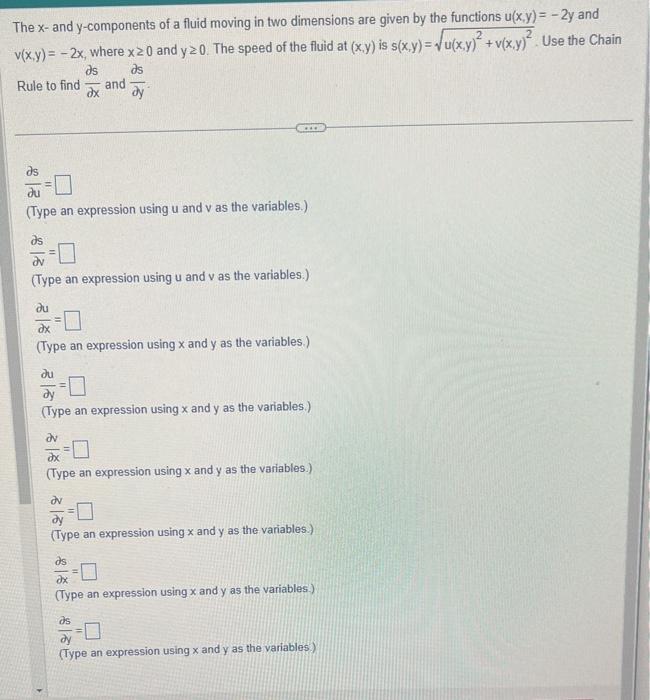 Solved The x - and y-components of a fluid moving in two | Chegg.com