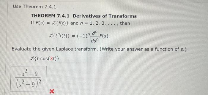 Solved THEOREM 7.4.1 Derivatives of Transforms If | Chegg.com