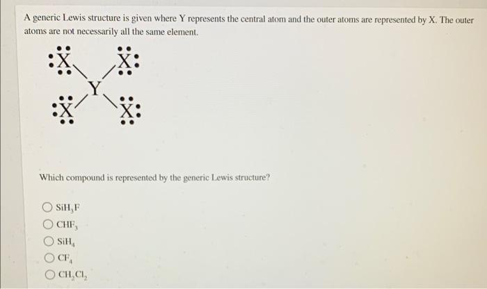 Solved A generic Lewis structure is given where Y represents | Chegg.com