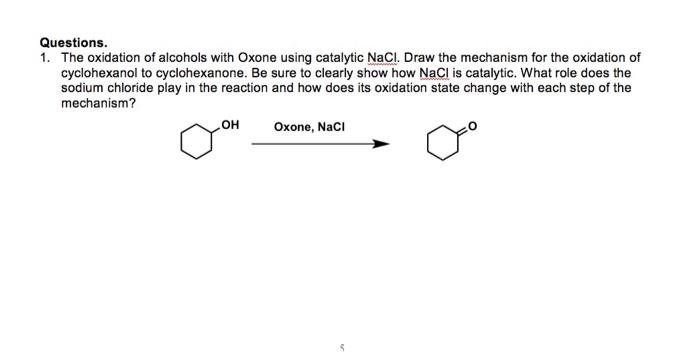 Solved Questions. 1. The oxidation of alcohols with Oxone | Chegg.com